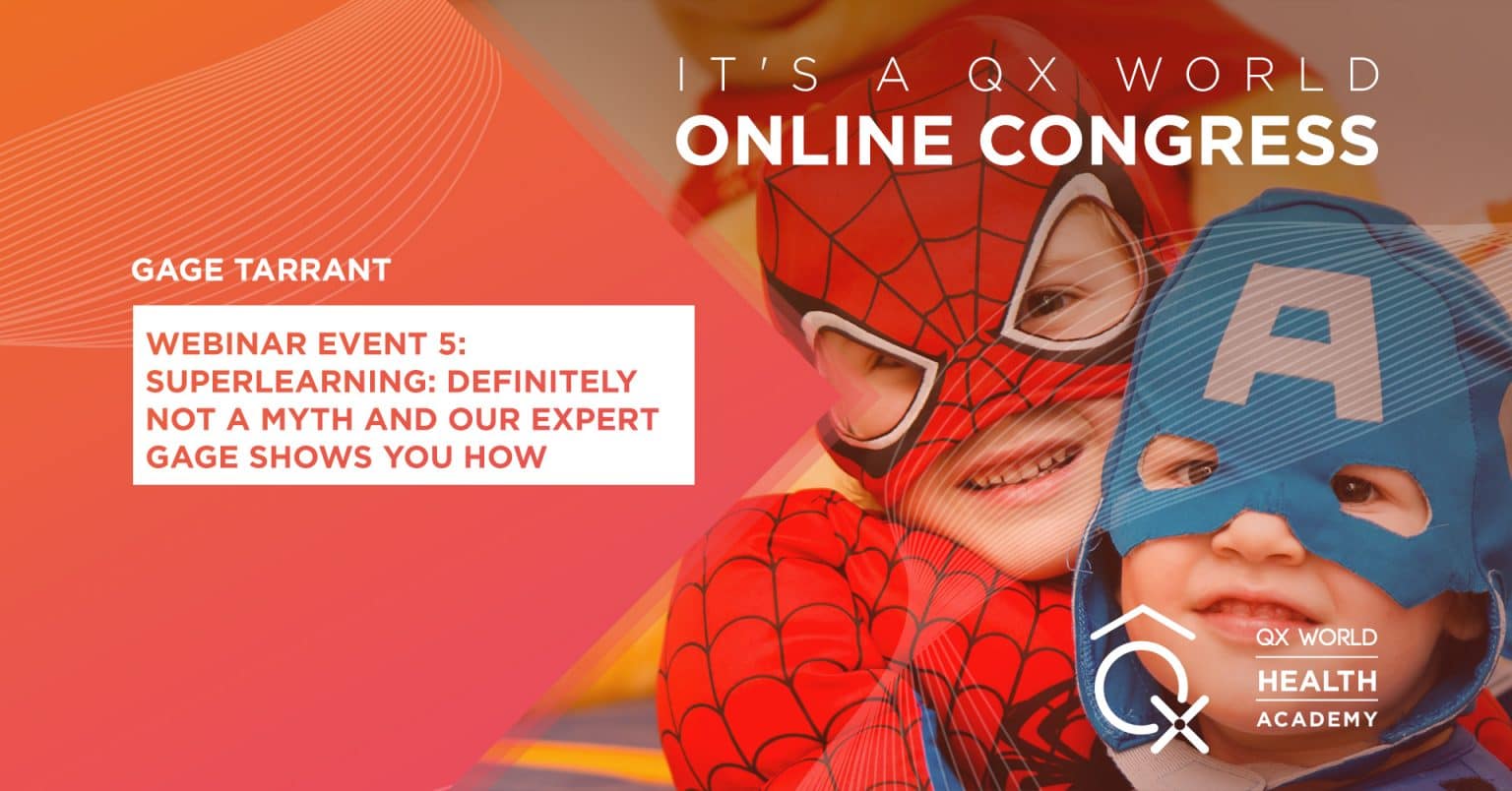 QX World Online Congress 2021 – Super-learning: Definitely not a Myth ...